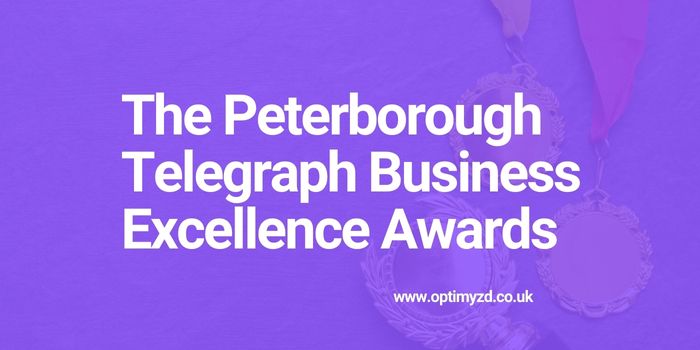 Peterborough Telegraph Business Excellence Awards 2022 - Optimyzd